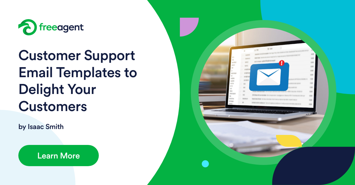Customer Support Email Templates to Delight Your Customers