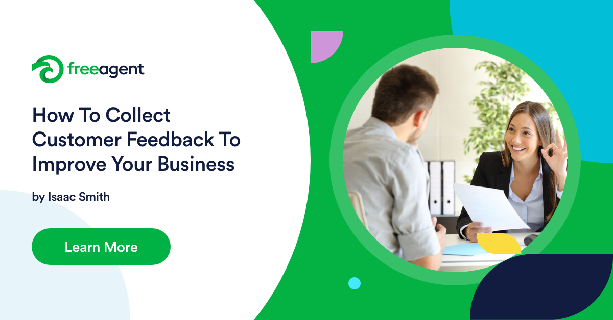 How To Collect Customer Feedback To Improve Your Business