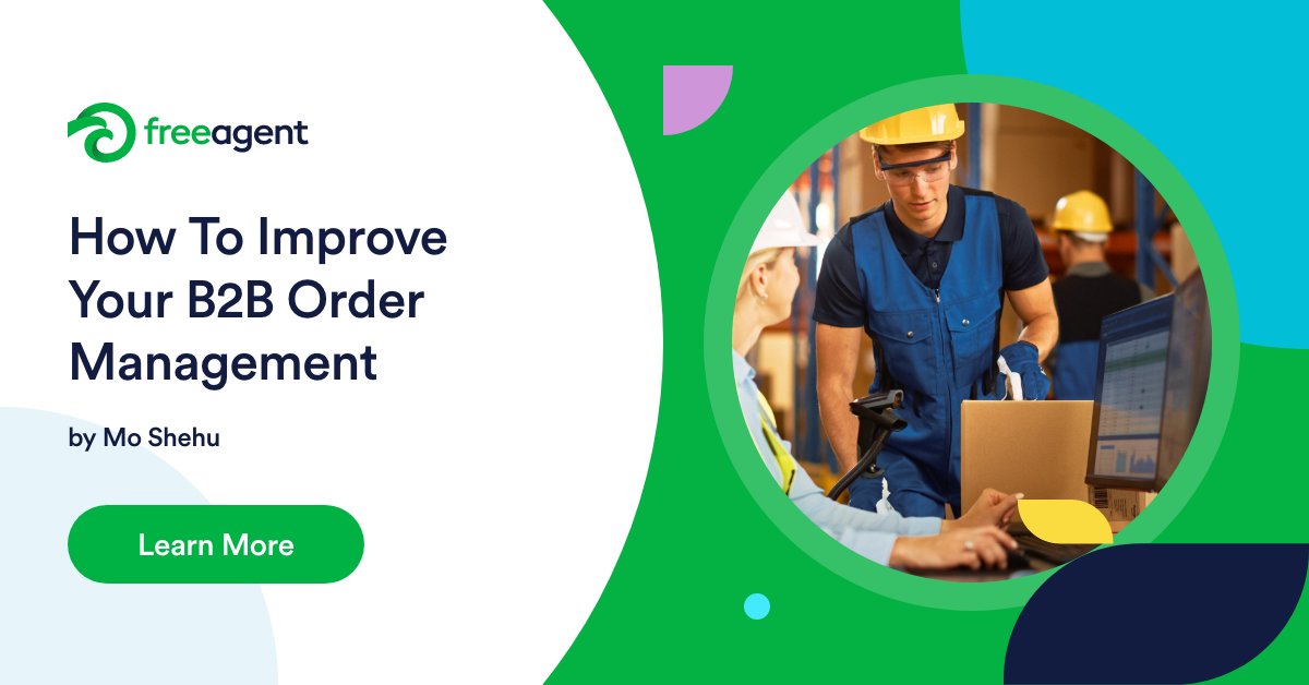 How To Improve Your B2B Order Management