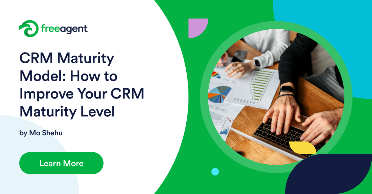 CRM Maturity Model: How to Improve Your CRM Maturity Level